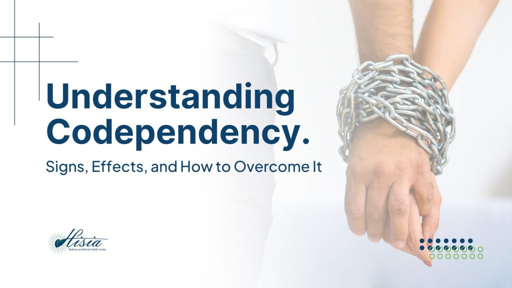 Understanding Codependency: Signs, Effects, and How to Overcome It