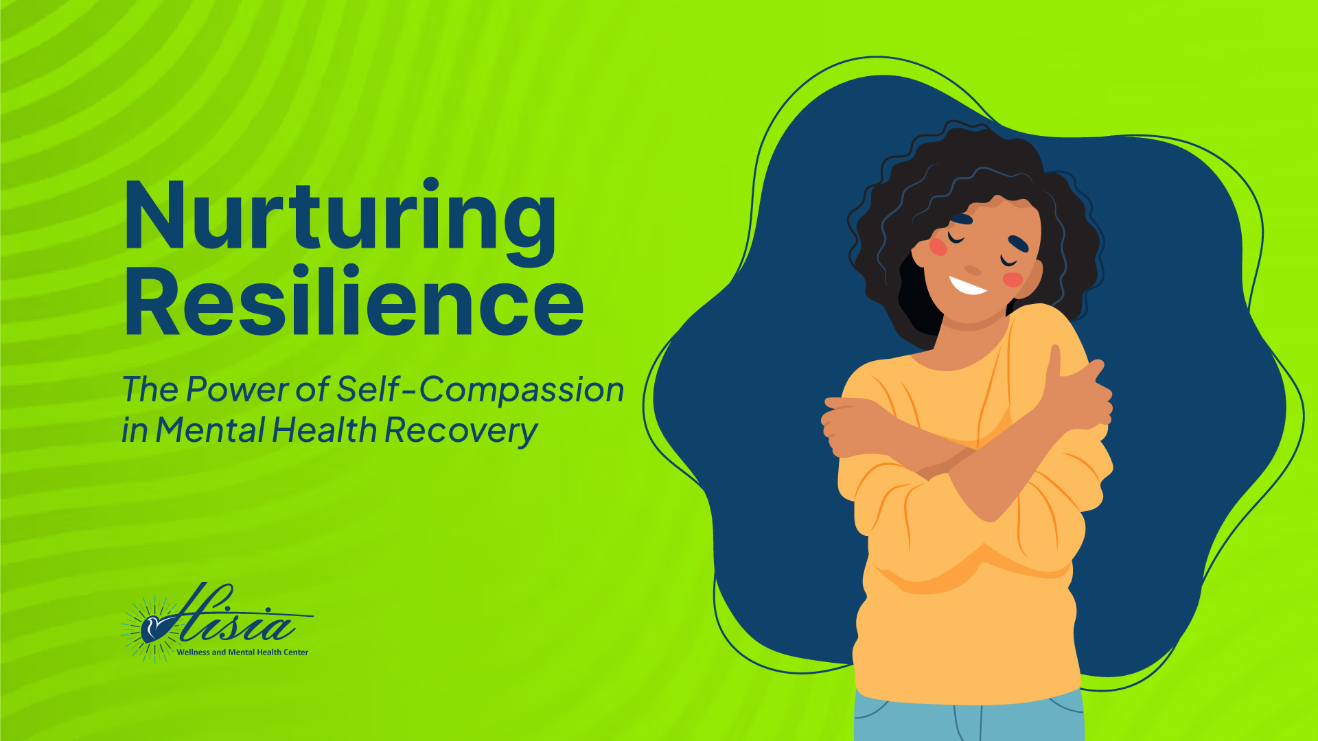 Nurturing Resilience: The Power of Self-Compassion in Mental Health ...