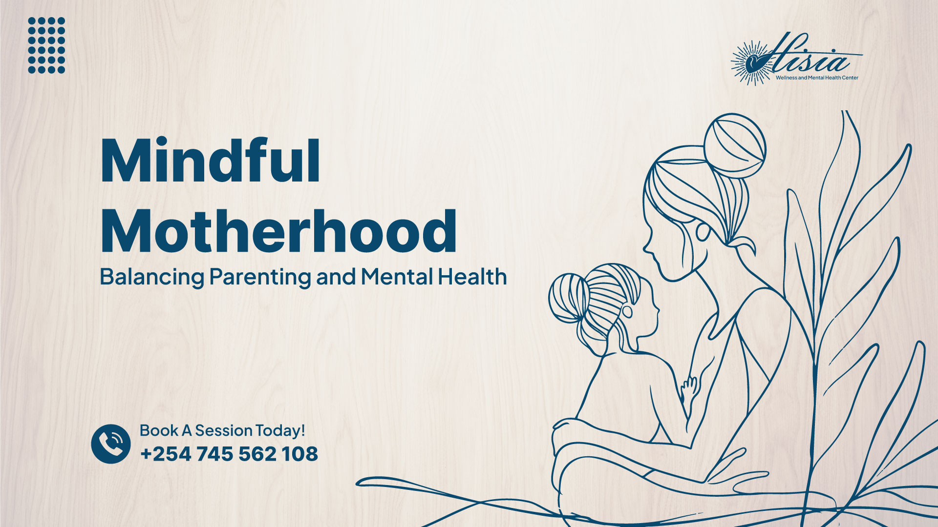 Mindful Motherhood - Hisia Psychology Consultants